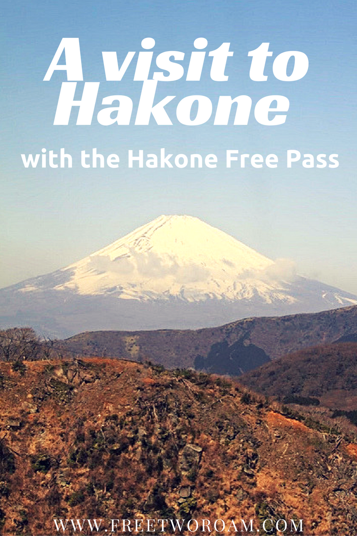 A visit to Hakone with the Hakone Free Pass - Free Two Roam